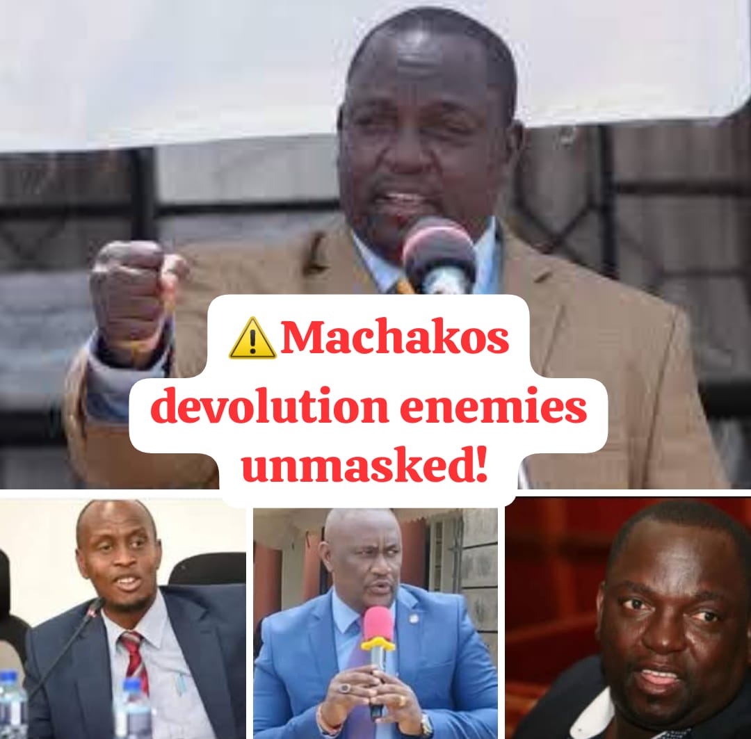 Exposed: Truth or Treason? How Greedy Machakos MPs Are Undermining ...